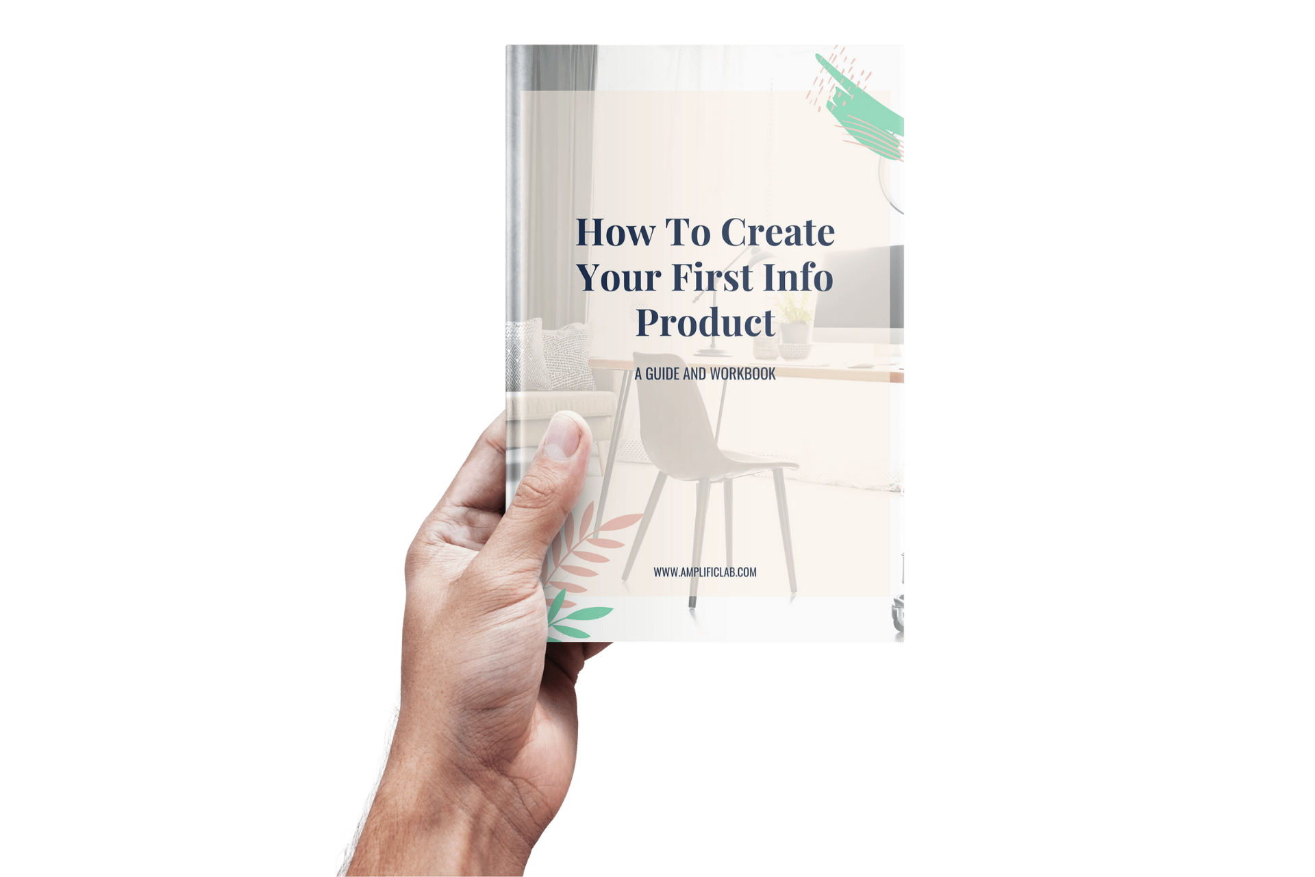 How to Create An Info Product? Guide & Workbook - Amplific Lab
